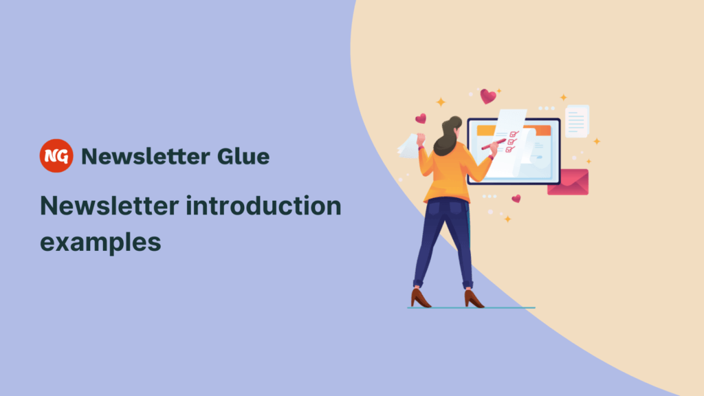 How to write a newsletter introduction: Examples to inspire your next issue