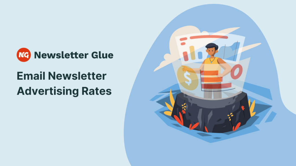 Email Newsletter Advertising Rates: A Guide for Publishers in 2023